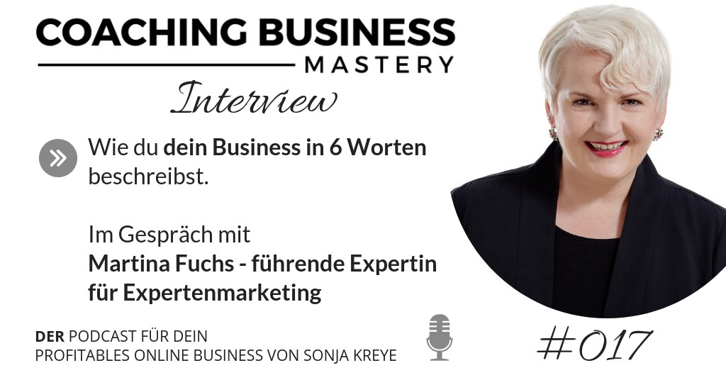 Wie du dein Business auf den Punkt bringst - Interview mit Martina Fuchs